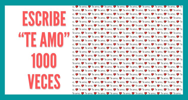 1️⃣ Generador de la palabra Te Amo: Escribe Te Amo 1 o 1000 veces ...