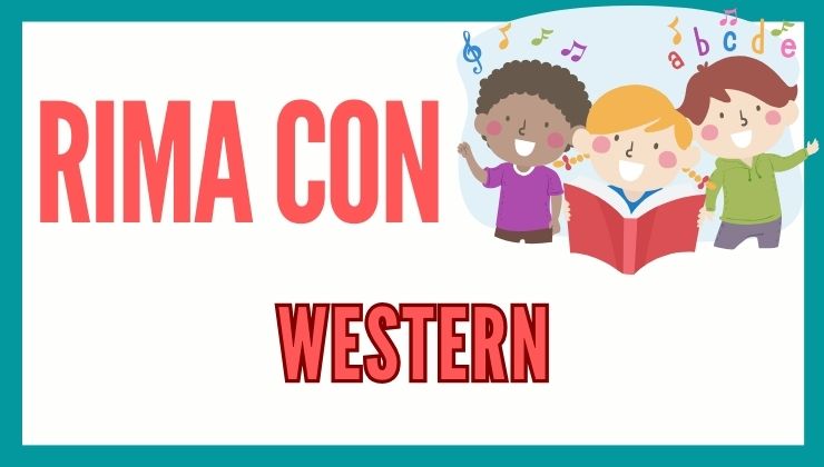 Rimas con la palabra Western - Reporte de Lectura