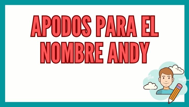 1️⃣ Apodos para el nombre Andy - Reporte de Lectura