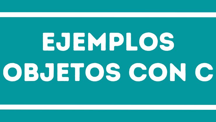 1️⃣ Catálogo de objetos con la letra C: Descubre ejemplos sorprendentes ...