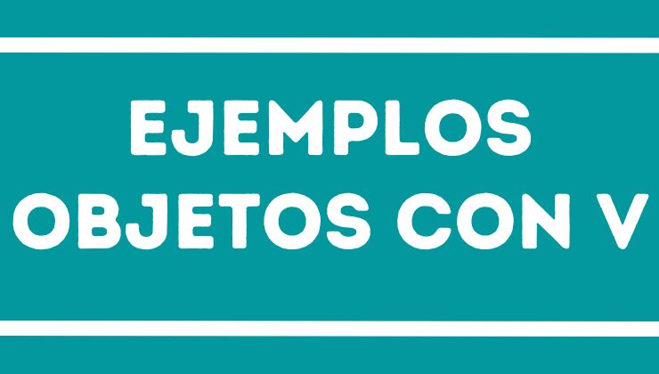 1️⃣ Descubre una variedad de objetos que comienzan con la letra V ...