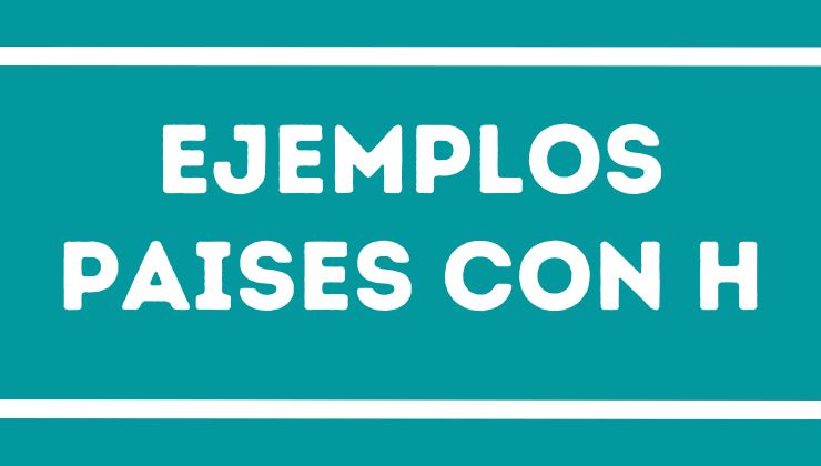 1️⃣ Ejemplos de Países que empiezan por la H - Reporte de Lectura