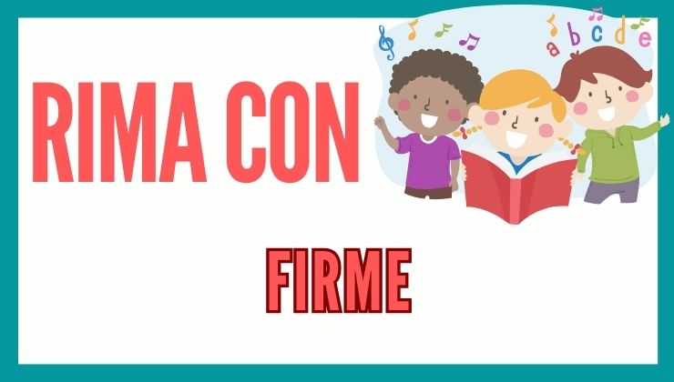 Rimas con la palabra Firme - Reporte de Lectura